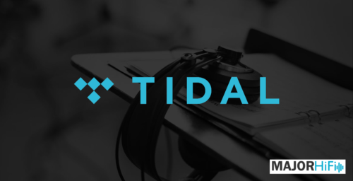 Everything To Know About Tidal's New Streaming Tiers - Major HiFi